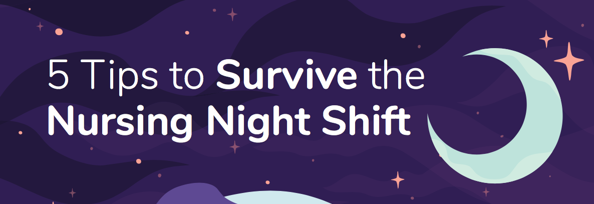 Nurse Night Shift Survival Guide: Tips and Essentials | Eisenhower ...